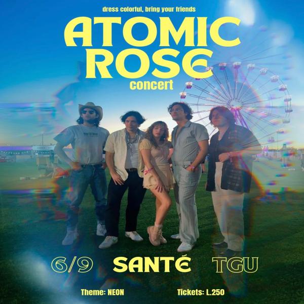 Atomic Rose en concierto | RDS - Eventos.hn